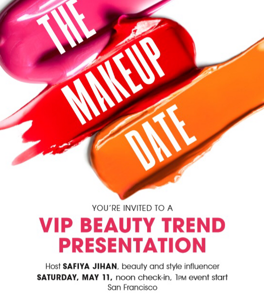 You’re Invited | The VIP Makeup Date at Bloomingdale’s SF – Safiya Jihan